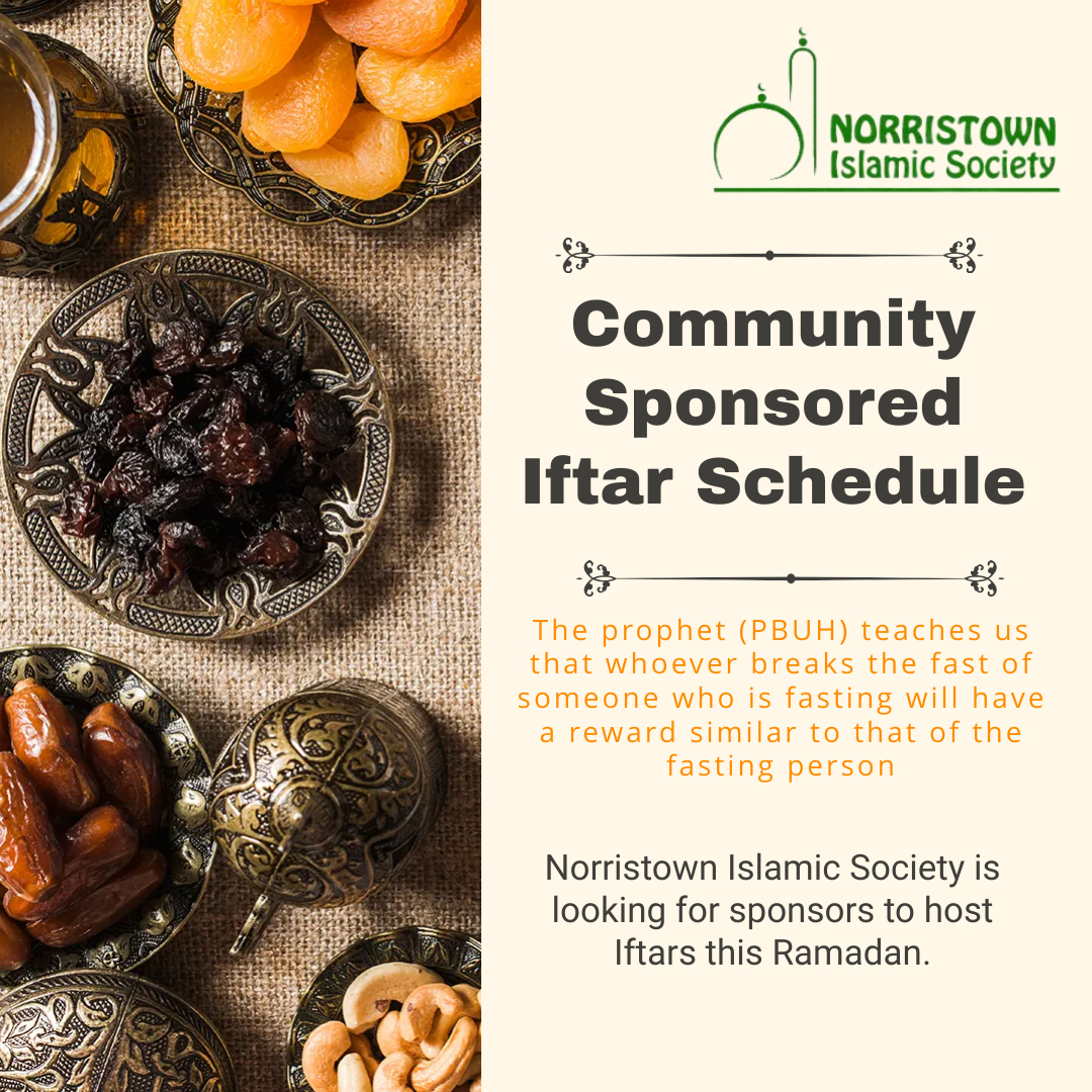 COMMUNITY SPONSORED IFTAR SCHEDULE AT NIS – Norristown Islamic Society